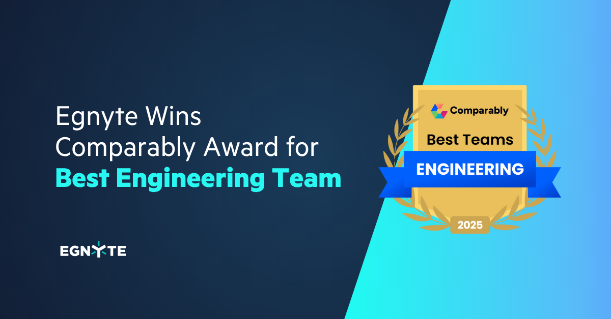 Egnyte Wins 2025 Comparably Awards for Best Engineering Team | Egnyte